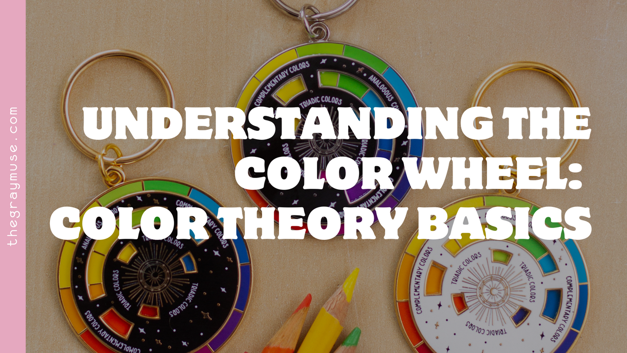 What is the Color Wheel: Color Theory Basics – The Gray Muse