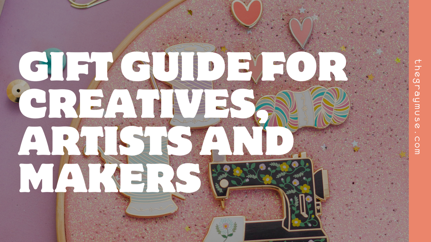 Gifts for Creatives: Unique Ideas for Artists and Makers – The Gray Muse