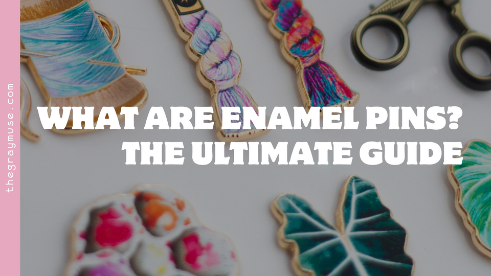 What Are Enamel Pins? The Ultimate Guide For Beginners – The Gray Muse